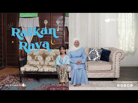 Hari Raya 2022 | Raikan Raya - Hydro Hub | Air Selangor