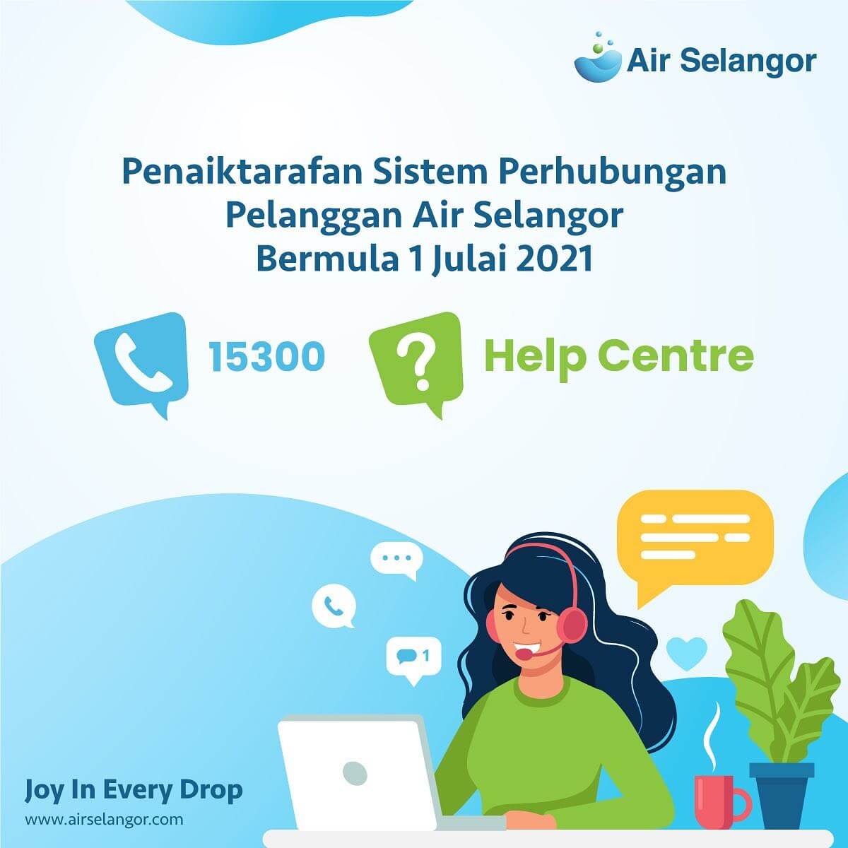 Penaiktarafan Sistem Perhubungan Pelanggan Air Selangor Bermula 1 Julai 2021 - 26 Jun 2021 ...