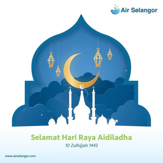 Hari Raya Aidiladha 2022 - Hydro Hub | Air Selangor