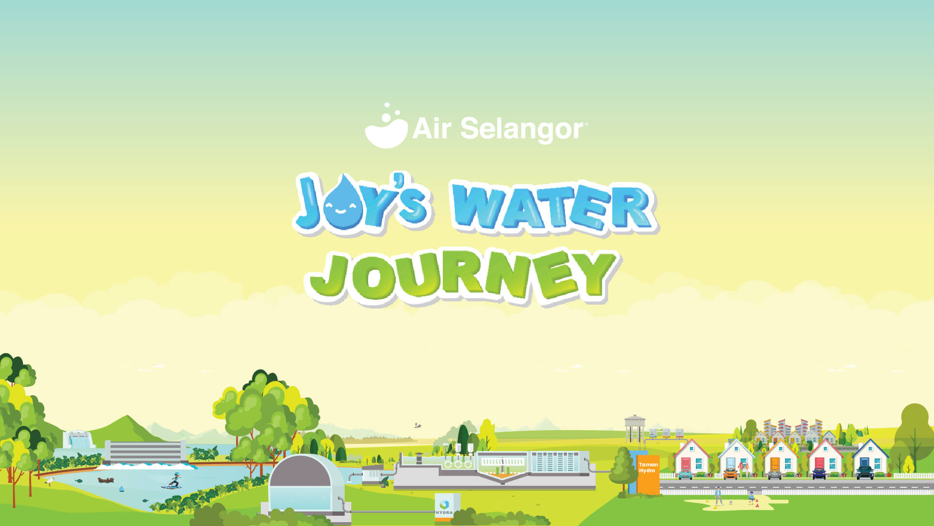 Joy’s Water Journey – Hydro Hub | Air Selangor